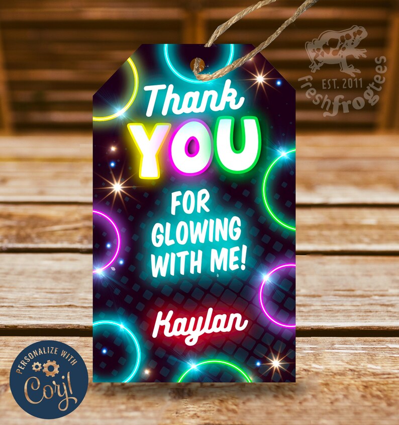 Glowing Birthday Thank You Tag, Party Favor Tag | EASY EDIT! - Etsy