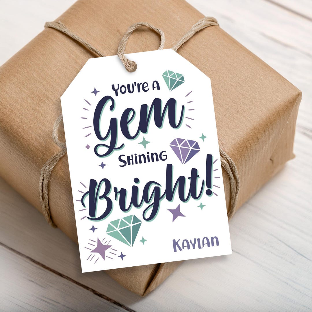 You're A Gem Shining Bright Appreciation Tag | Employee Appreciation ...