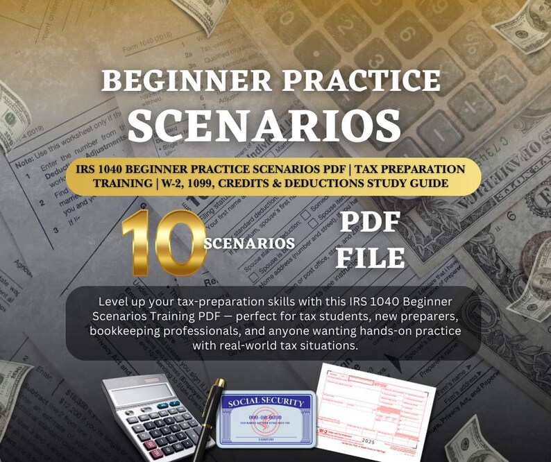 IRS 1040 Beginner Practice Scenarios | Tax Preparation Training | W-2 ...