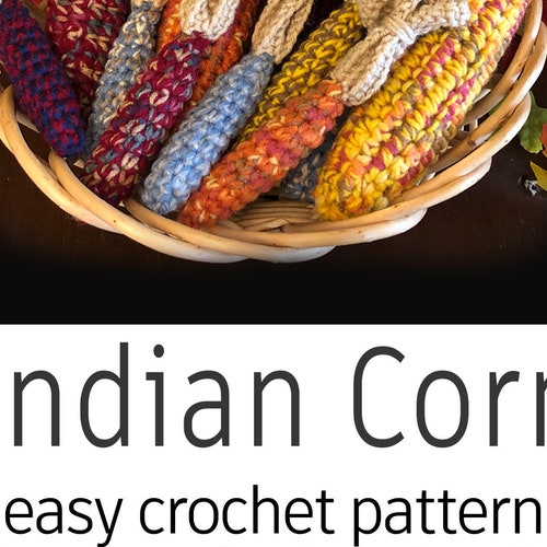 Indian Corn Crochet Pattern | Etsy
