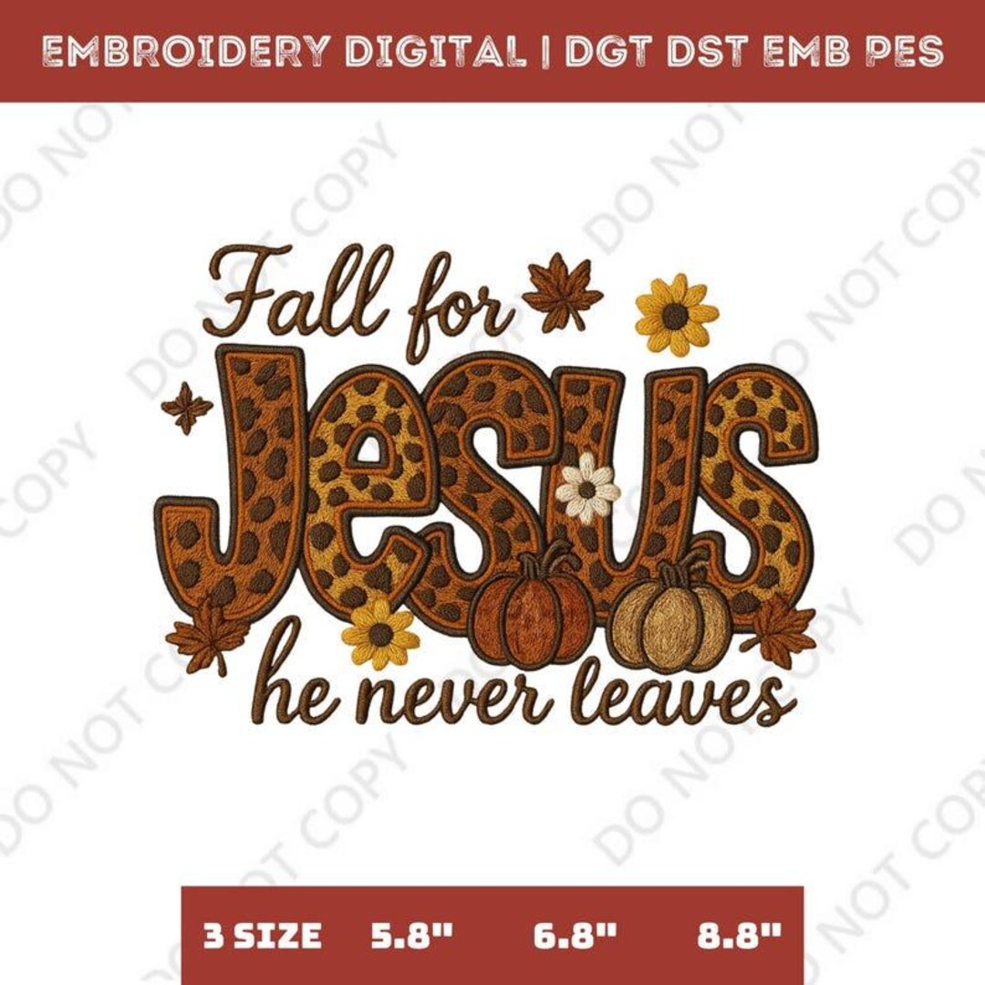 Fall for Jesus Embroidery Design – Christian Fall Quote Embroidery File ...