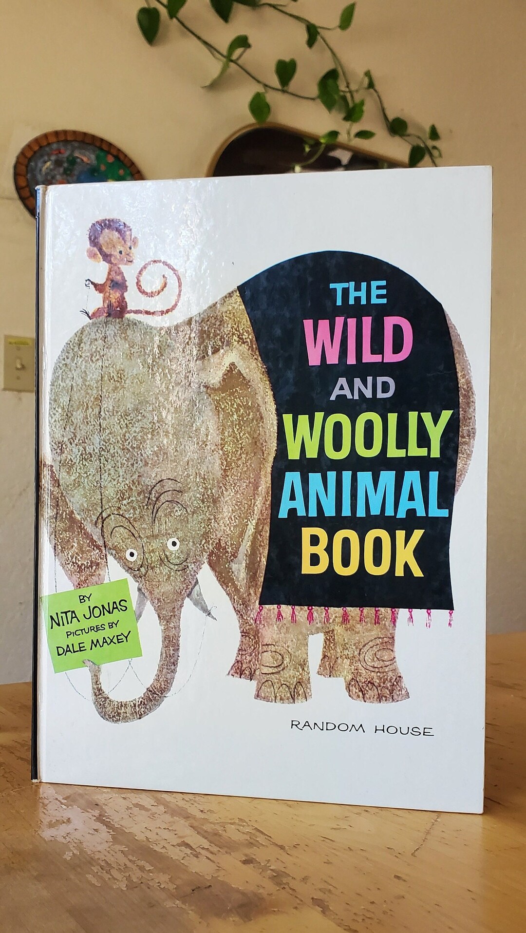 The Wild and Woolly Animal Book Random House Copyright 1961 by Nita ...