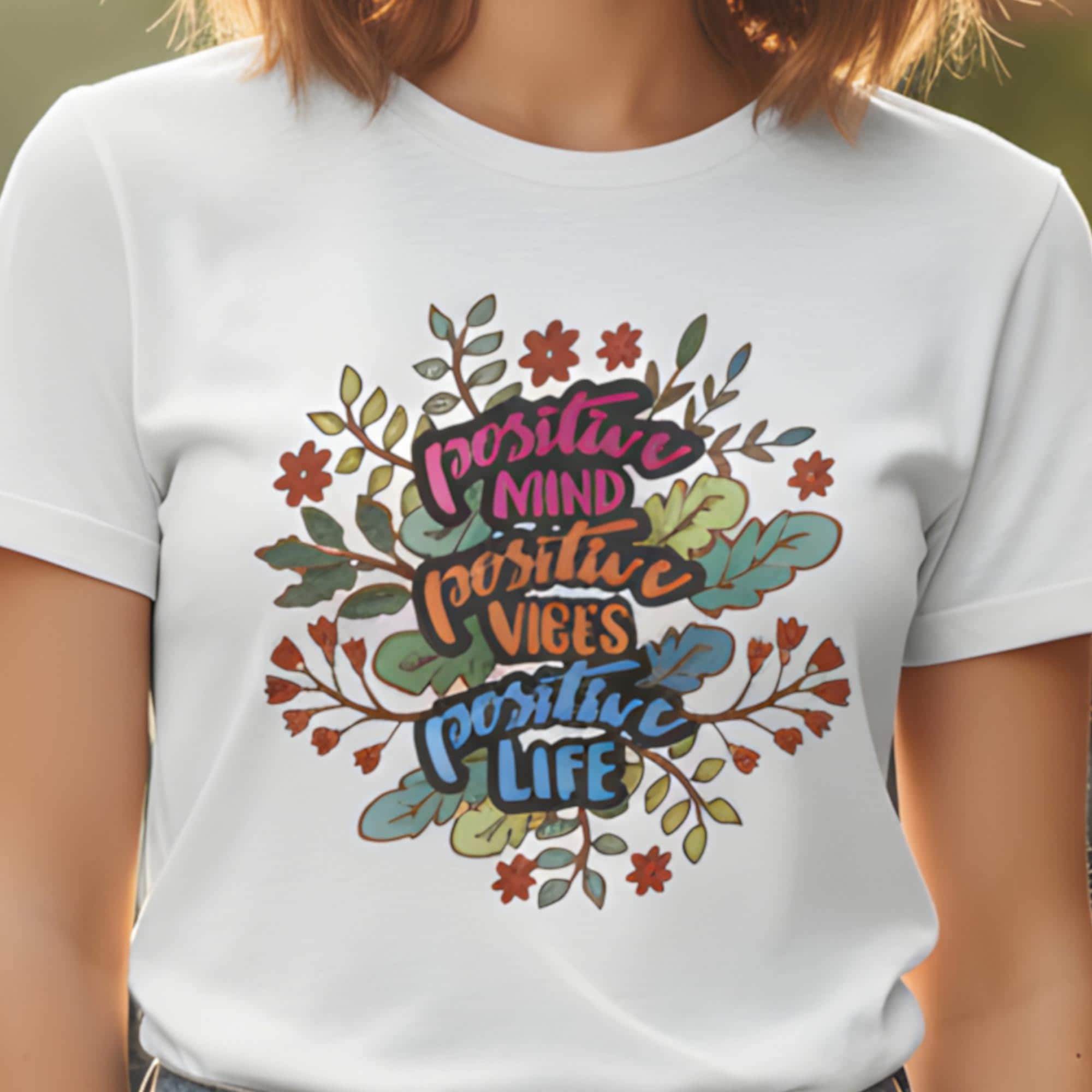 Motivational T-shirt | Positive Vibes Inspirational Quote Tee | Women ...