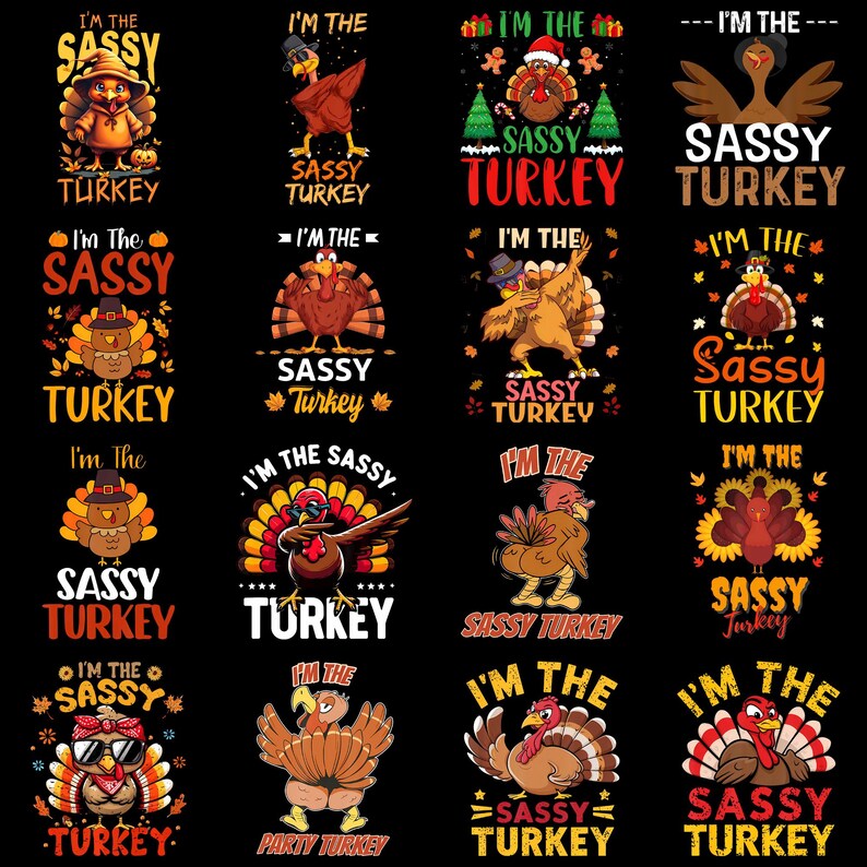 I’m the Sassy Turkey PNG – Funny Matching Family Group Thanksgiving ...