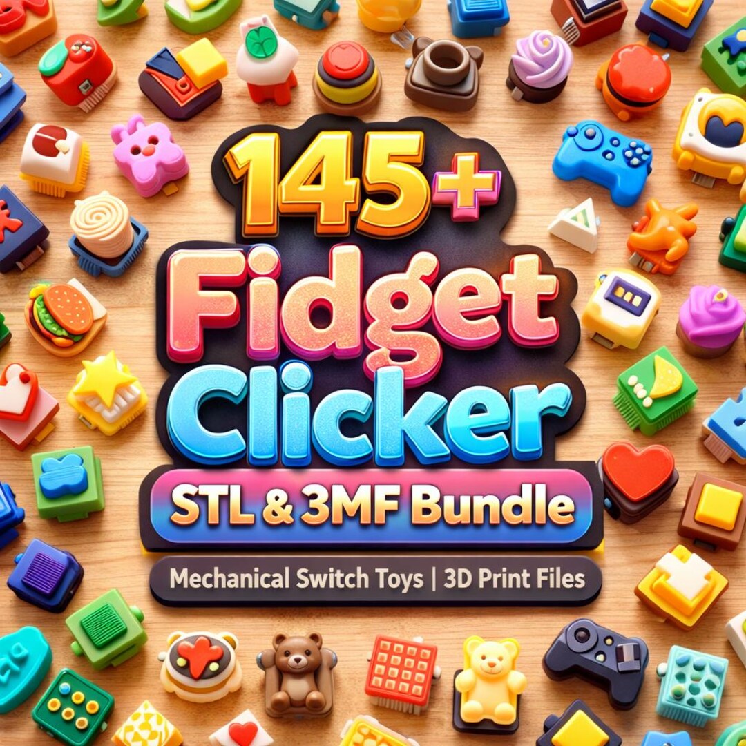 145+ Fidget Clicker STL Bundle | Mechanical Switch 3D Print (digital ...