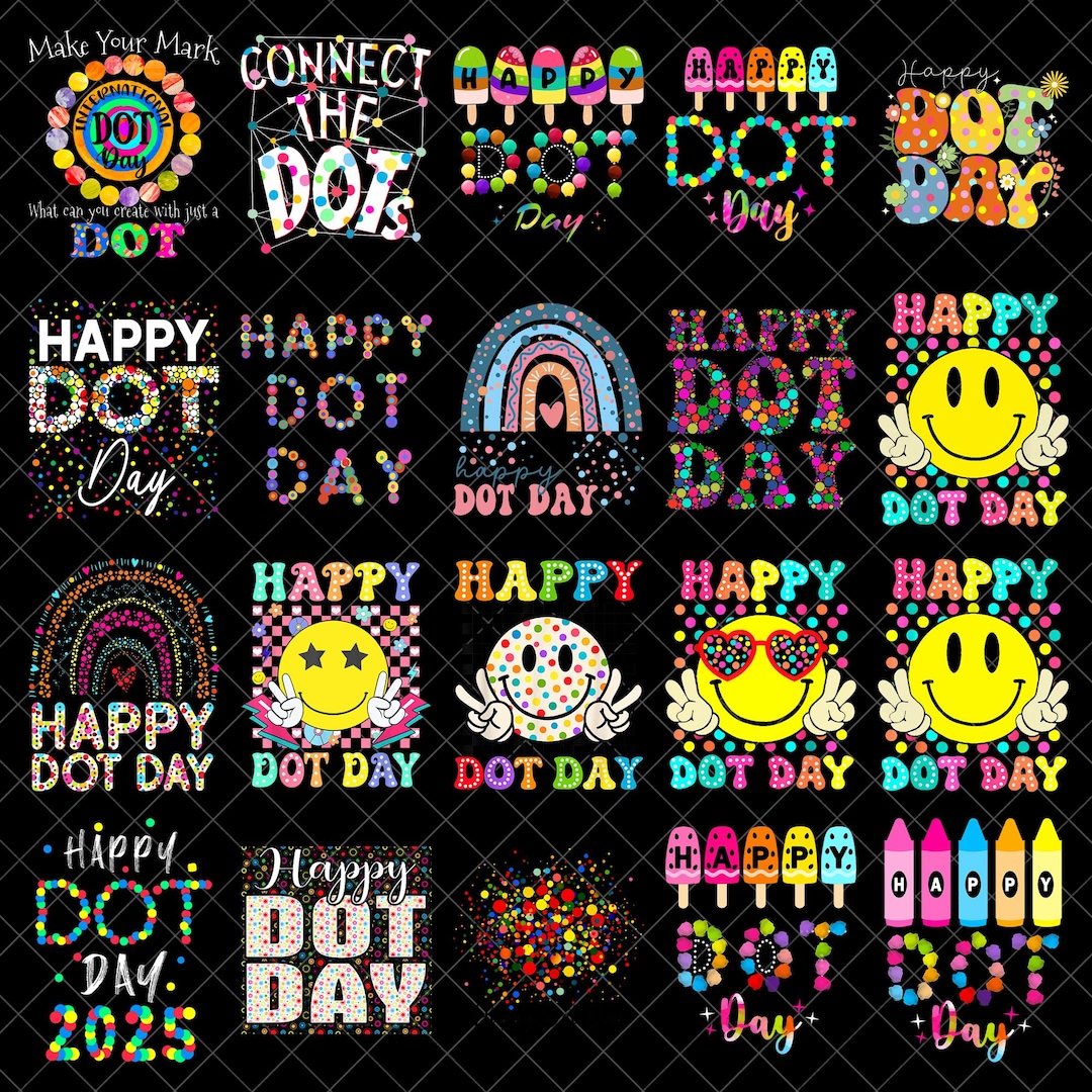 Happy Dot Day 2025 PNG Bundle, Polka Dot Teacher Shirt Design ...