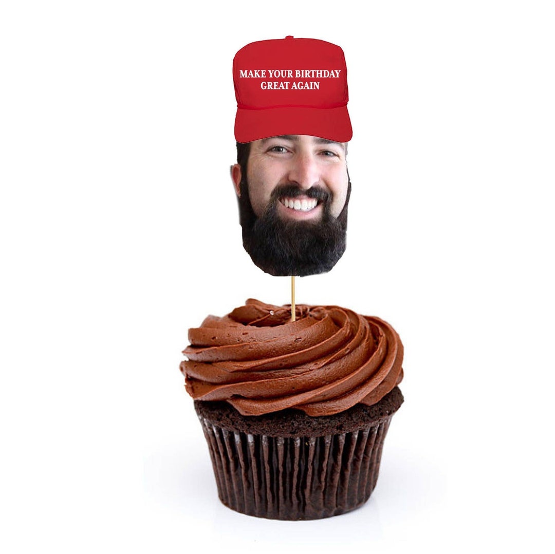 Donald Trump Cupcake Toppers, Make Your Birthday Great Again, Cupcake ...