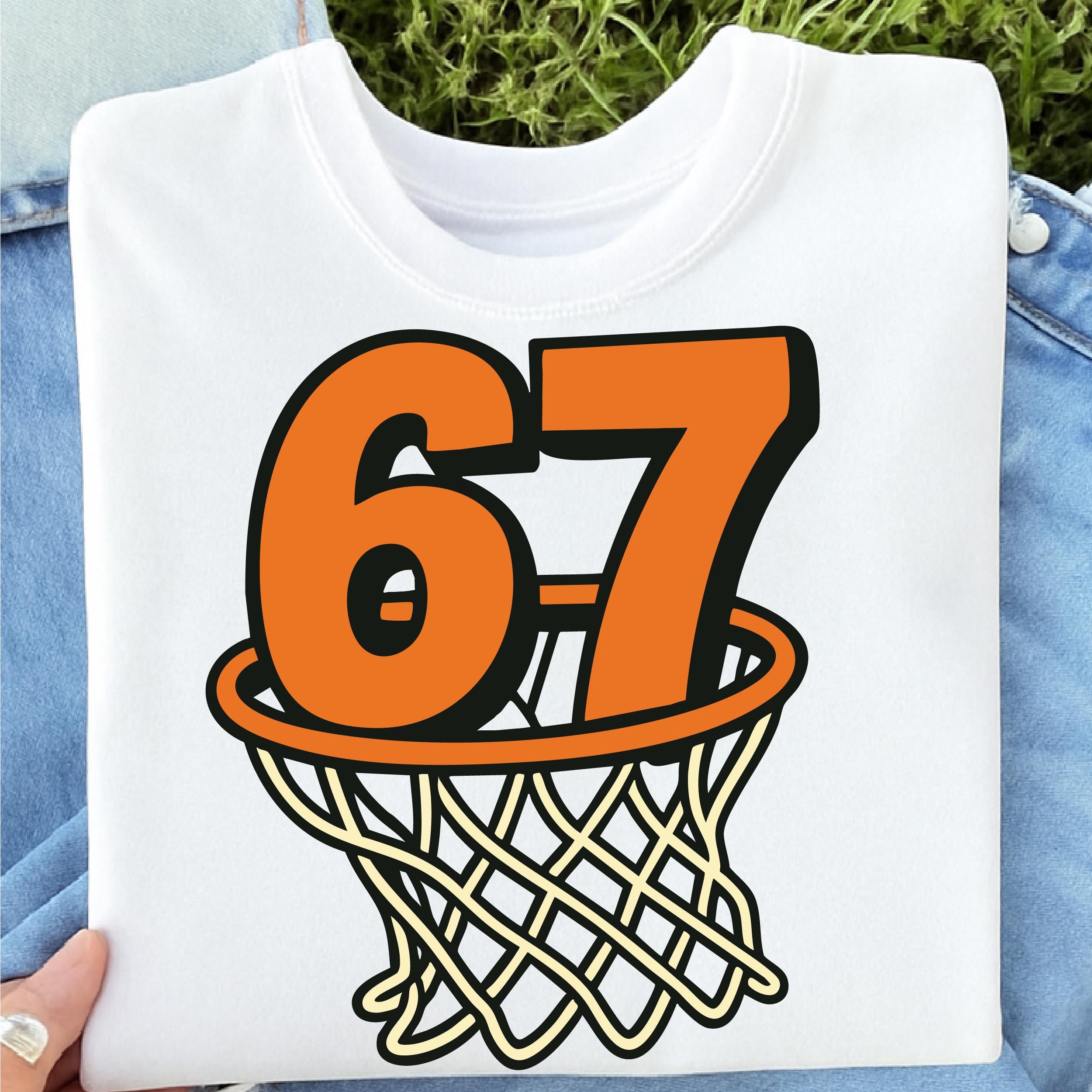 67 Game Day SVG – Basketball Hoop Meme Shirt Design PNG (digital ...
