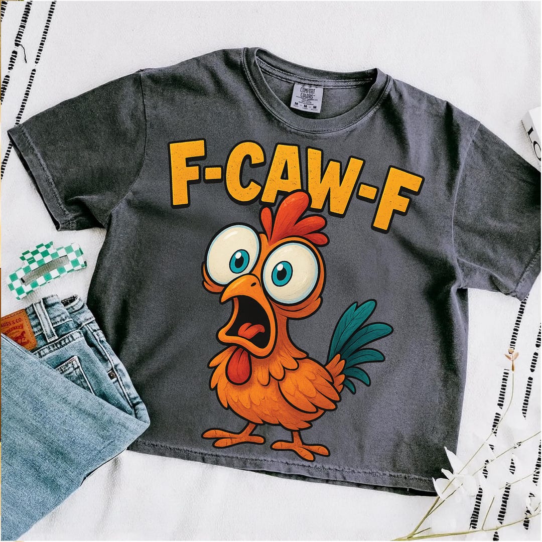 F-caw-f Chicken Funny PNG | Crazy Rooster Meme Shirt Design | Screaming ...