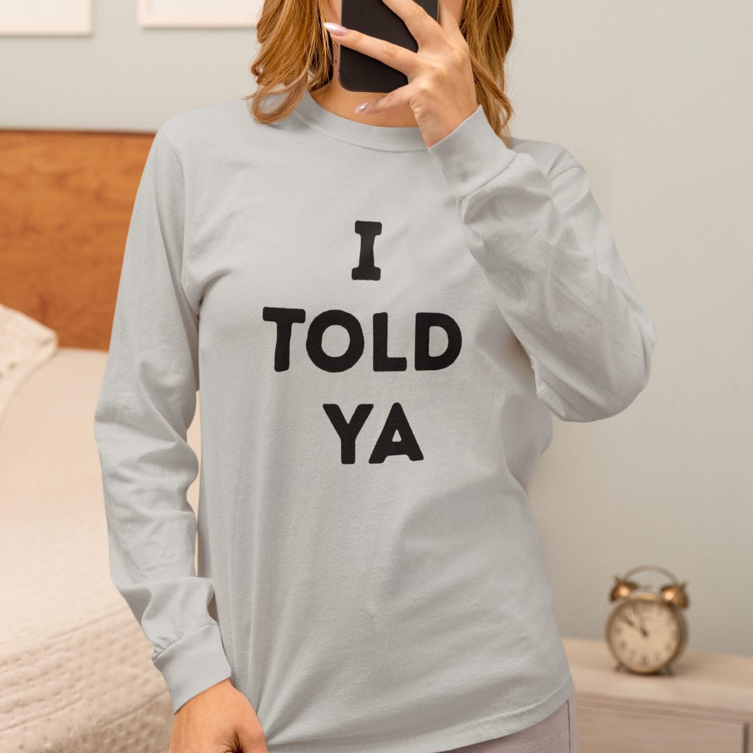 I Told Ya Shirt, 90s Tennis Core, Grey Cotton Tee - Etsy