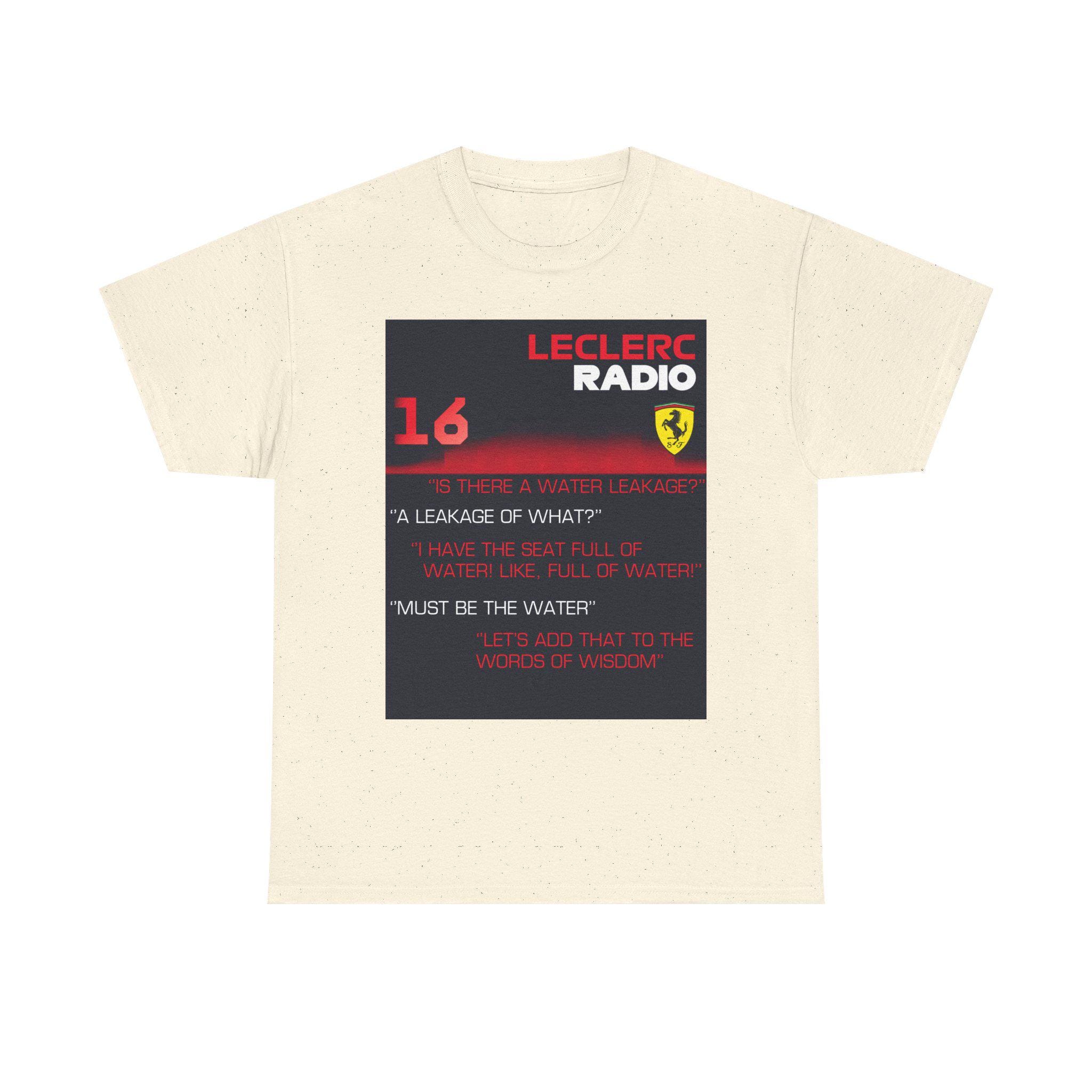 Leclerc Radio Water Leakage Meme - T-shirt | Ferrari Fan Shirt, Race ...