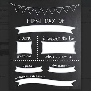 Reusable First AND Last of Day of School Printable Sign Photo Prop ...