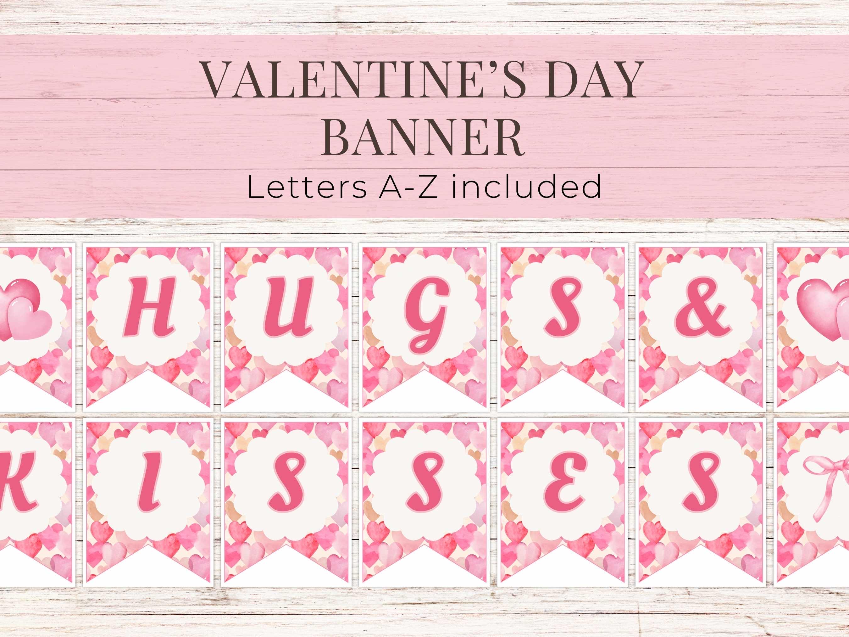 Valentine Banner Printable | Alphabet Bunting for Classroom Parties ...