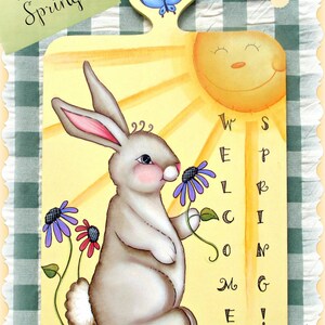 E PATTERN - Welcome Spring - Sweet Bunny Ready for Spring! Sunshine ...