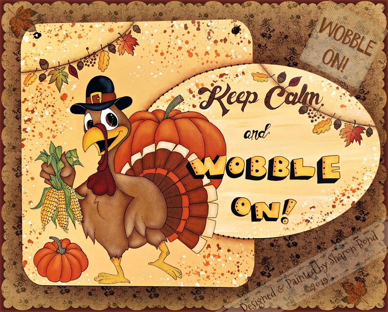 E PATTERN - Wobble On!! Fun Turkey Design for Fall or Thanksgiving ...