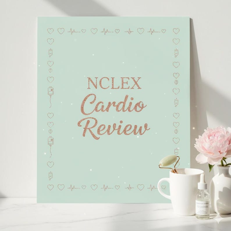 NCLEX Cardiovascular System Cheat Sheet: Nursing Study Guide (digital ...