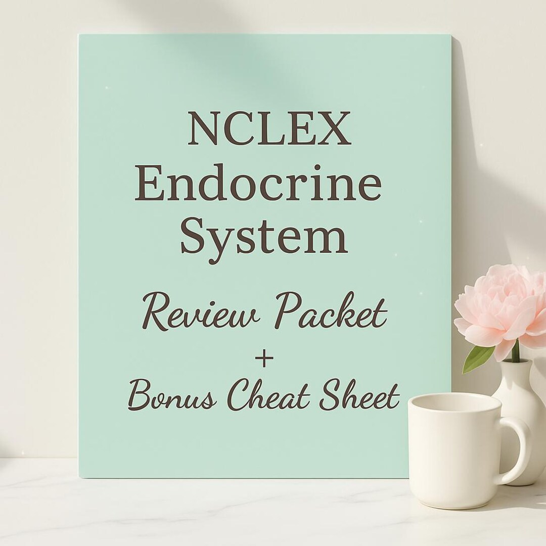 NCLEX Endocrine System Review Packet + Bonus Cheat Sheet | Nursing ...