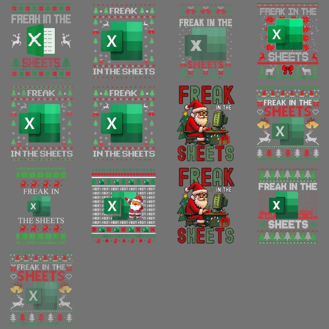 Freak in the Sheets Excel Spreadsheet Ugly Christmas PNG - Funny Nerd ...