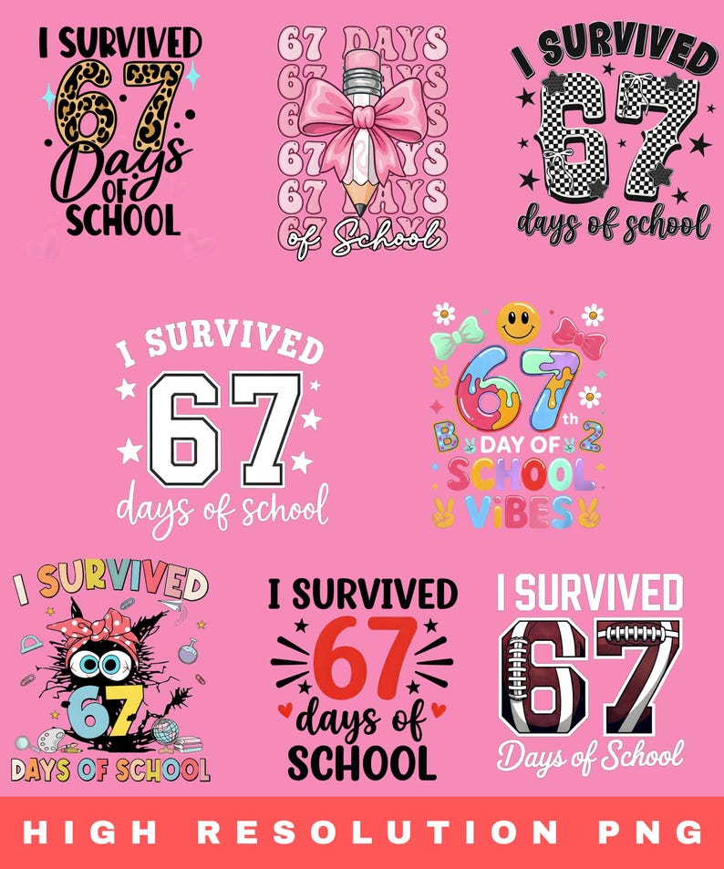 67th Day of School PNG Bundle, Funny Meme Designs (digital Download) - Etsy