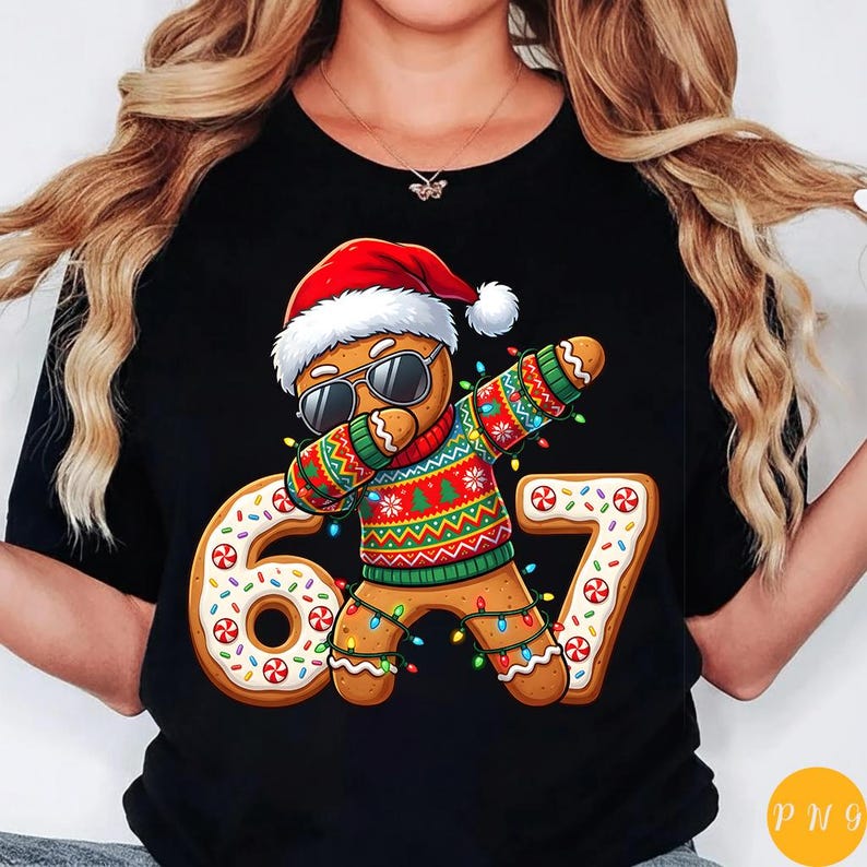 Gingerbread Six Seven Png,funny 6 7 Christmas Drip Design,cute ...