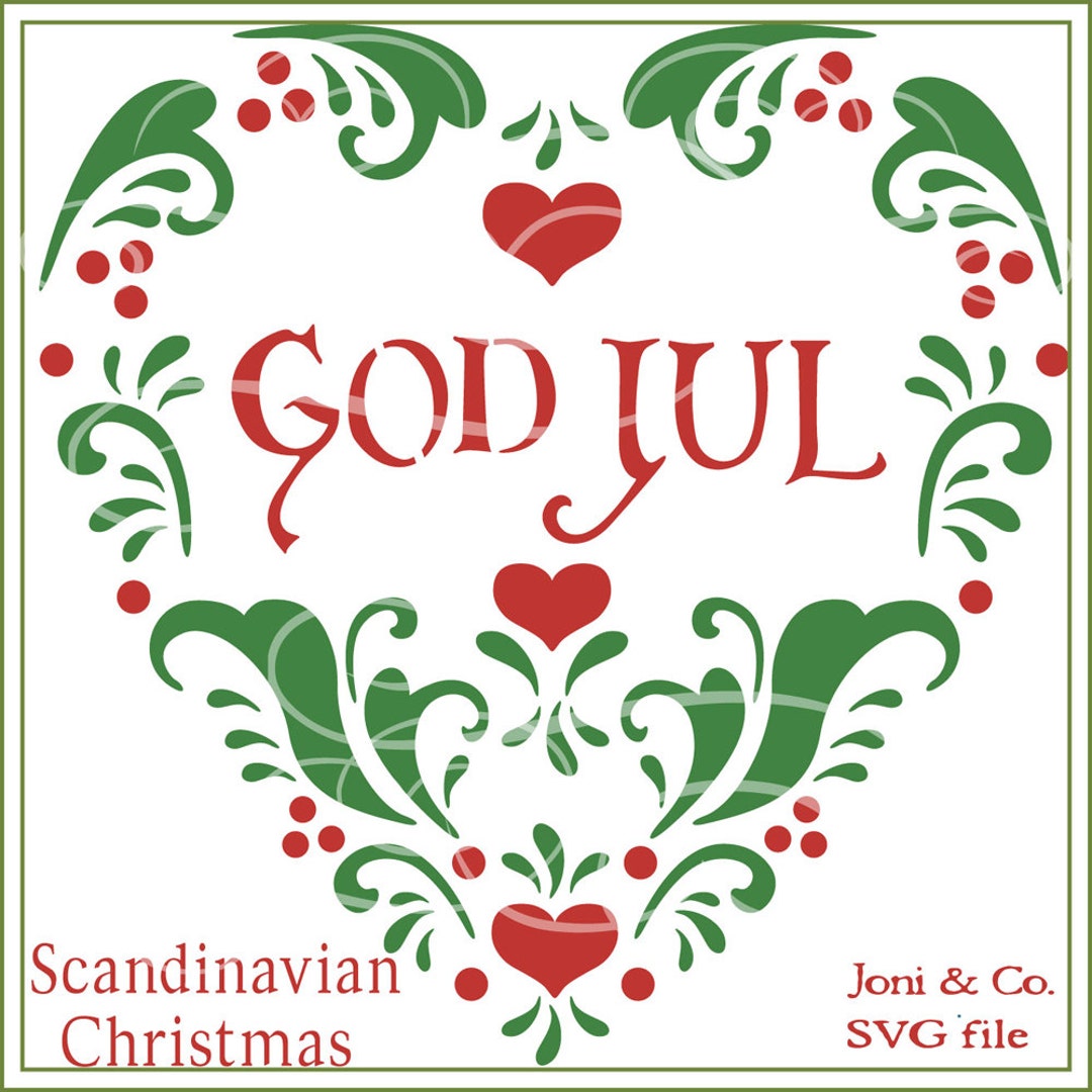 Scandinavian Christmas SVG File, God Jul Heart, Swedish Heart Svg ...