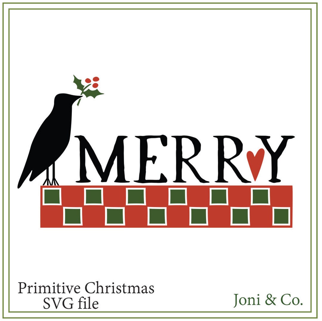 Primitive Christmas Svg, Primitive Christmas Crow Svg,,christmas Cards ...
