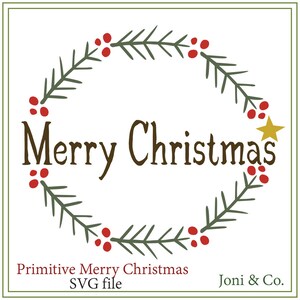 Primitive Christmas Svg, Primitive Wreath Svg,,christmas Cards ...