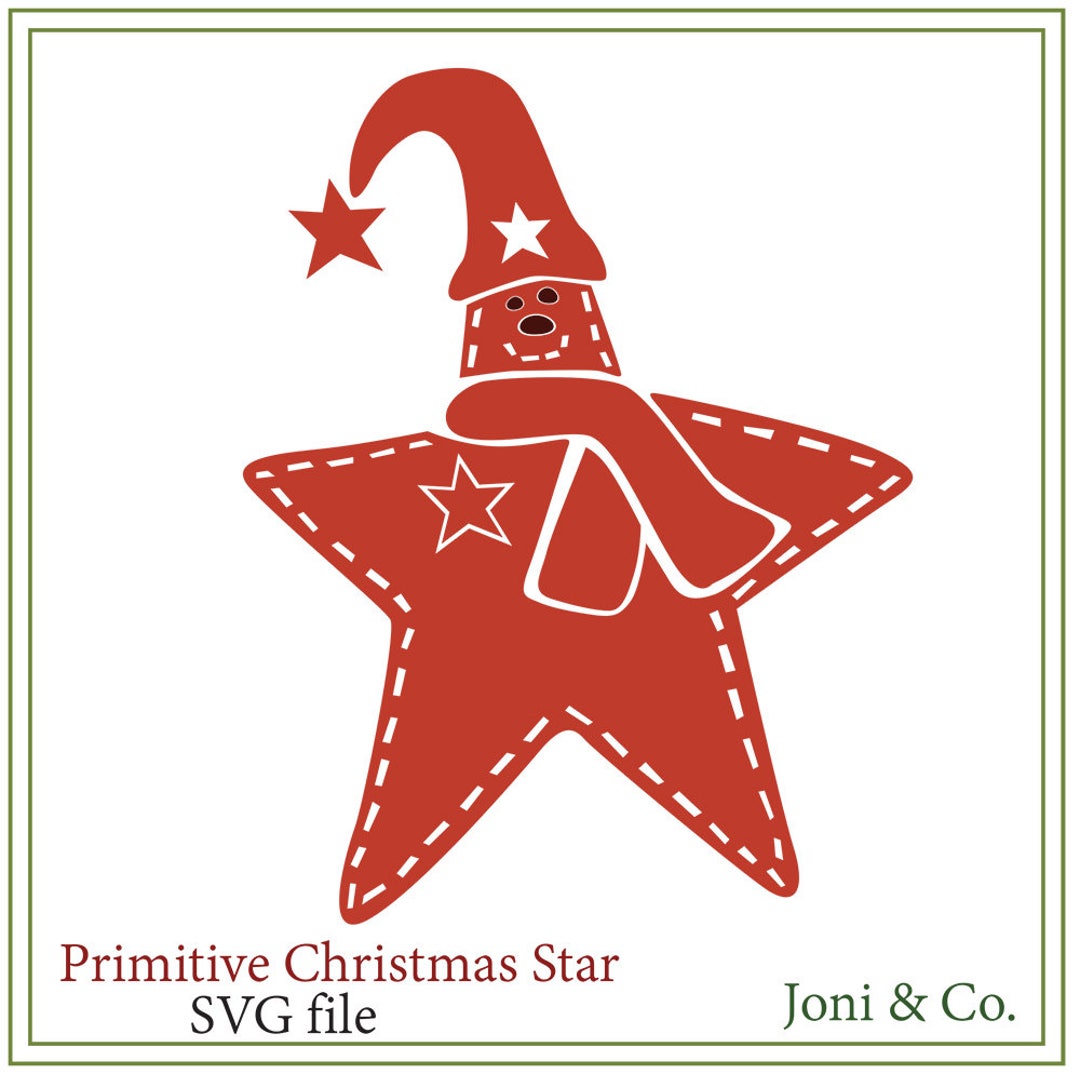 Primitive Christmas Svg, Primitive Star Svg,,christmas Cards Printable ...