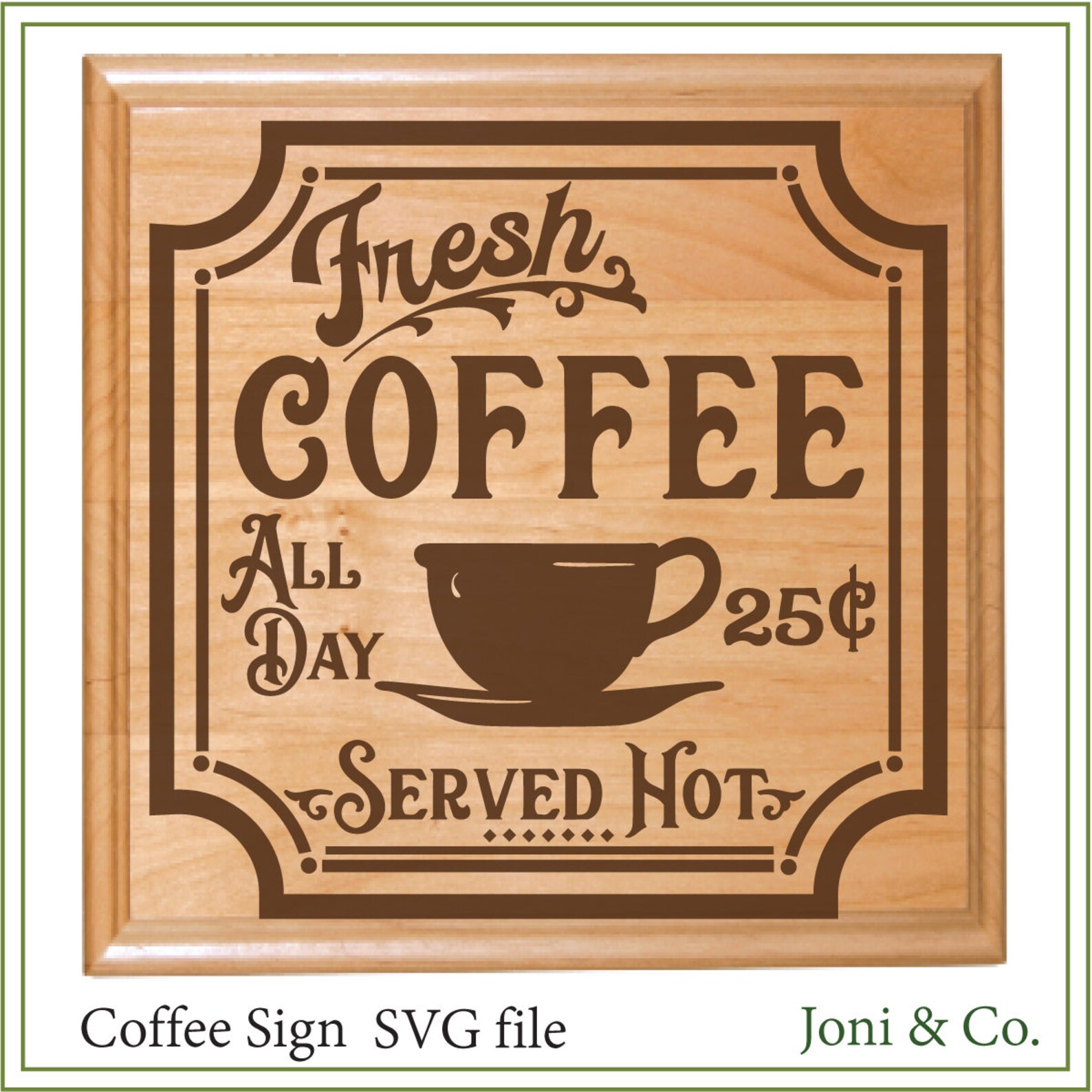 Coffee SVG, Coffee Sign Svg, Kitchen Svg, Printable, Kitchen Sign Svg ...