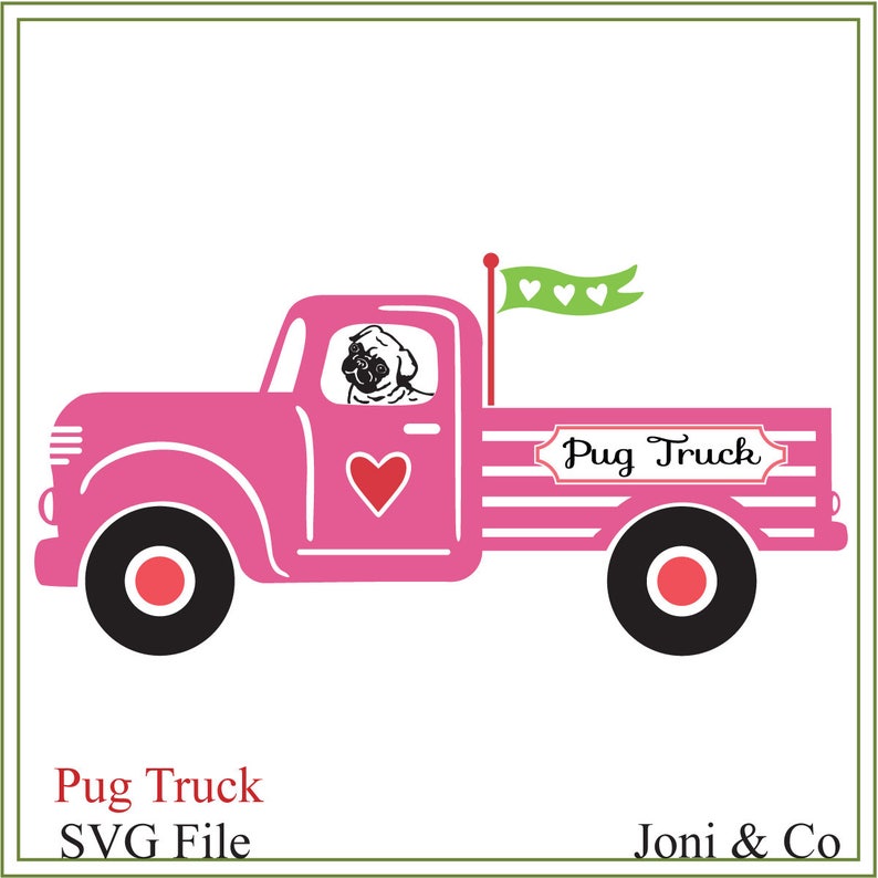 Pug Truck SVG Farm Truck Svg Pug Svg Printable Cards - Etsy