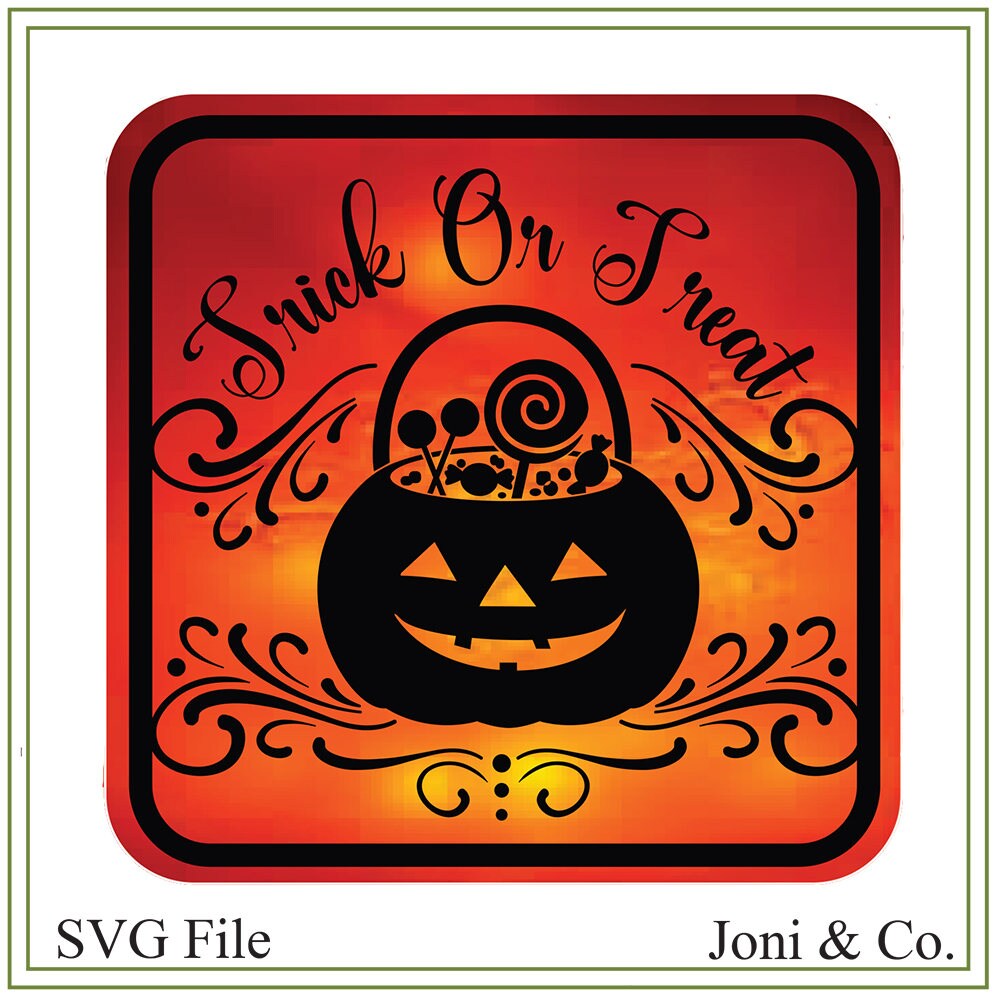 Halloween Svg, Trick or Treat Svg, Pumpkin Svg, Vinyl Cutting, Paper ...