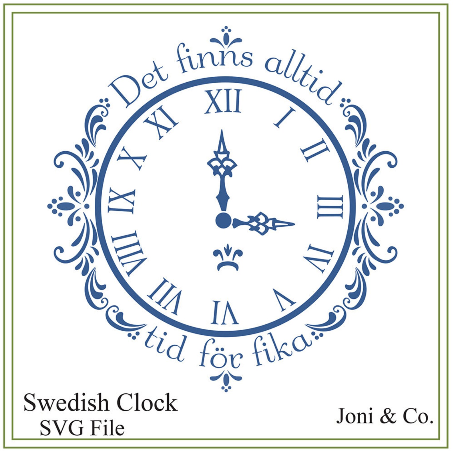 Swedish clock svg Text in Swedish There is always time | Etsy