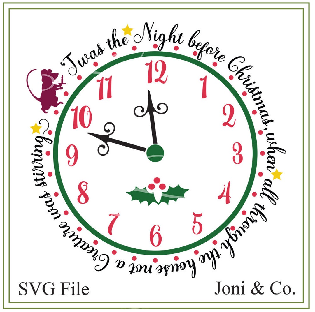 Christmas Clock SVG File, Night Before Christmas SVG, Clock SVG ...