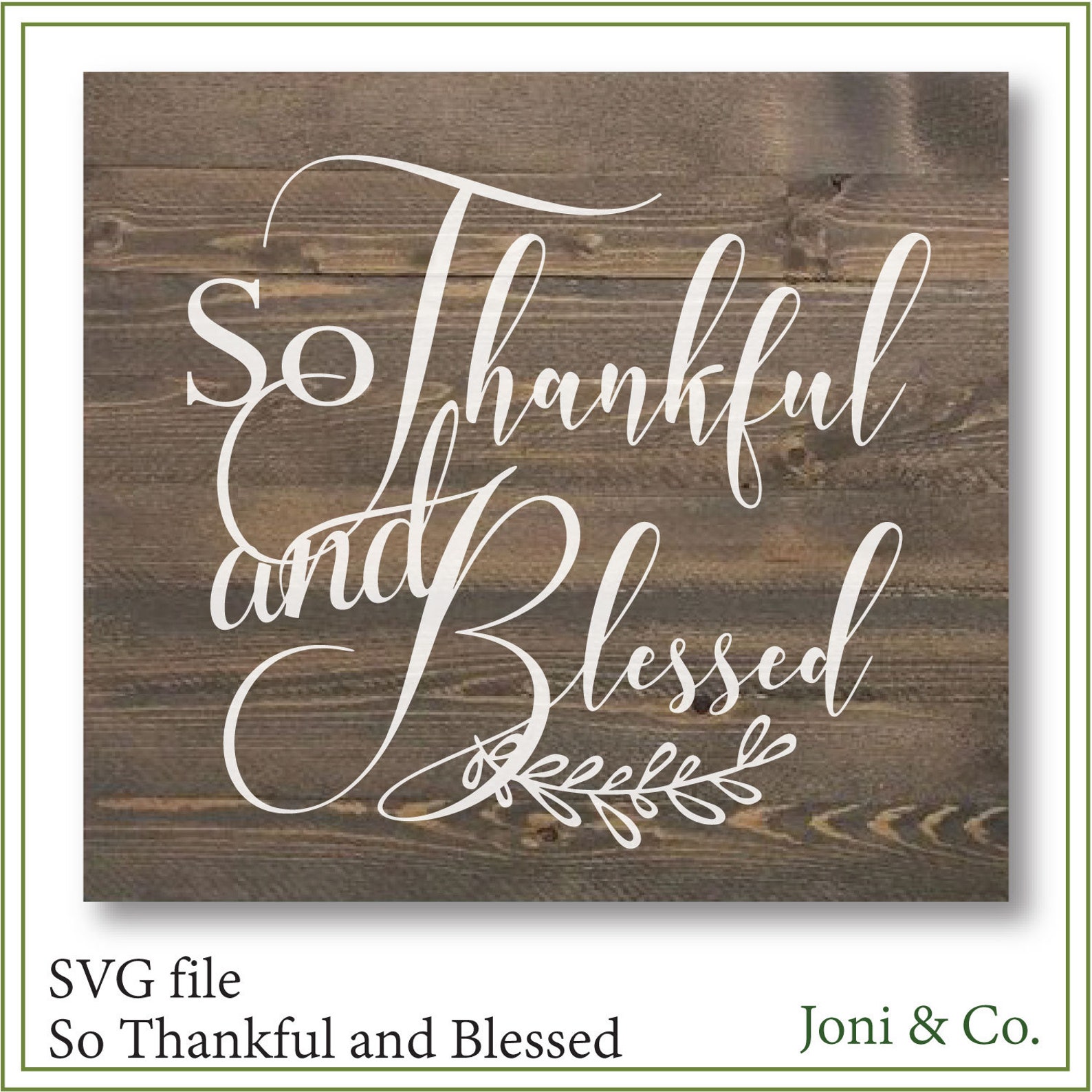Thankful Blessed SVG Farmhouse Sign Svg Home Welcome Svg | Etsy