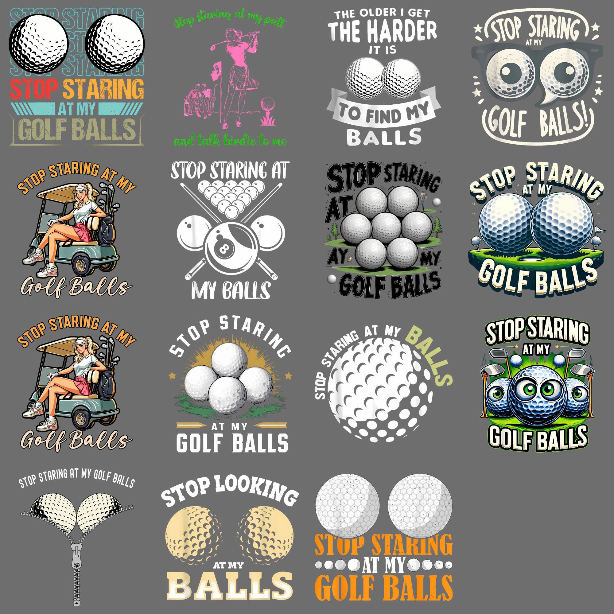 Stop Staring at My Golf Balls PNG, Funny Sarcastic Sports Quote Clipart ...