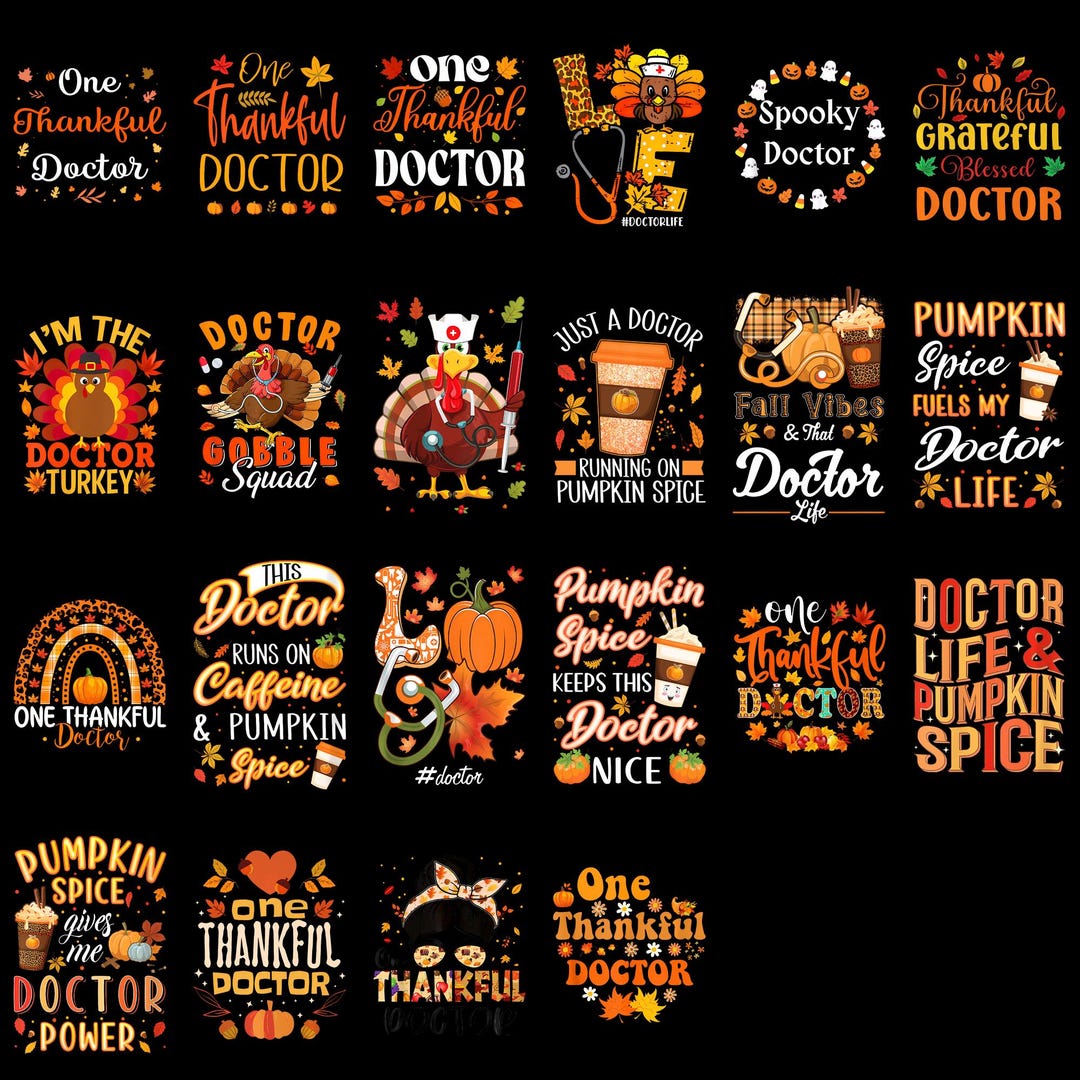 One Thankful Doctor PNG, Fall Thanksgiving Sublimation Design for ...