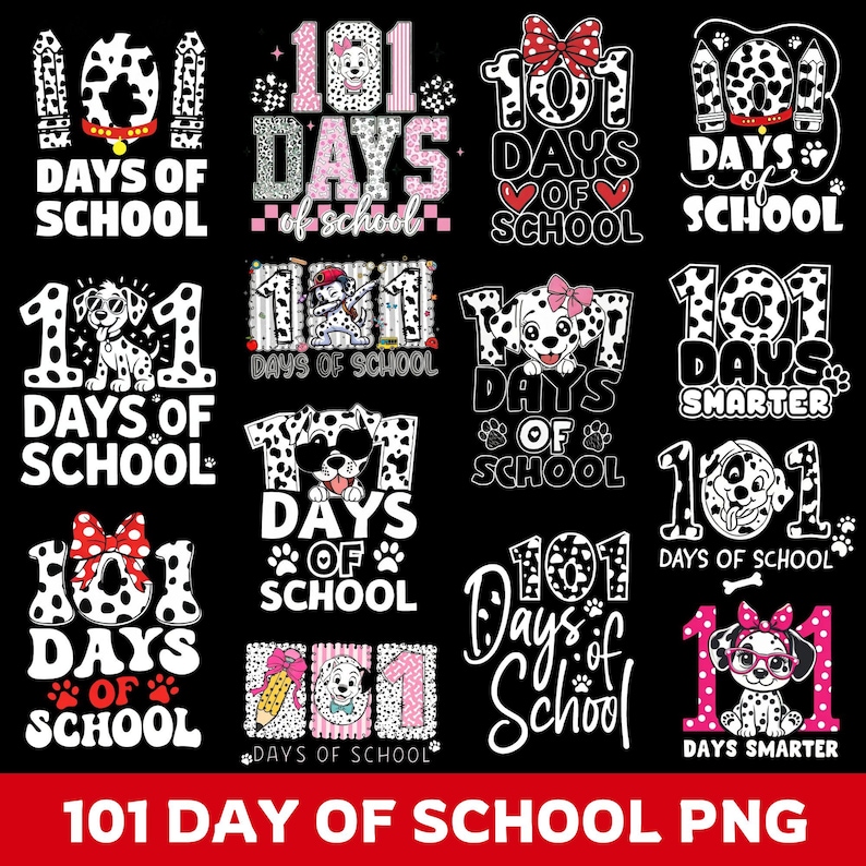101 Days of School Png Bundle, 101 Days of School Dalmatian Png, I ...