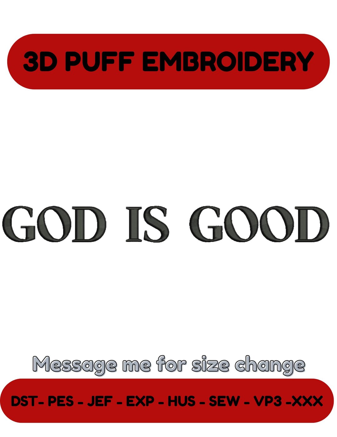God is Good 3D Puff Embroidery Design | Raised Foam Embroidery File ...