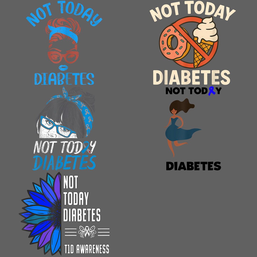 Not Today Diabetes PNG, Funny Vintage T1D Awareness Clipart, Digital ...