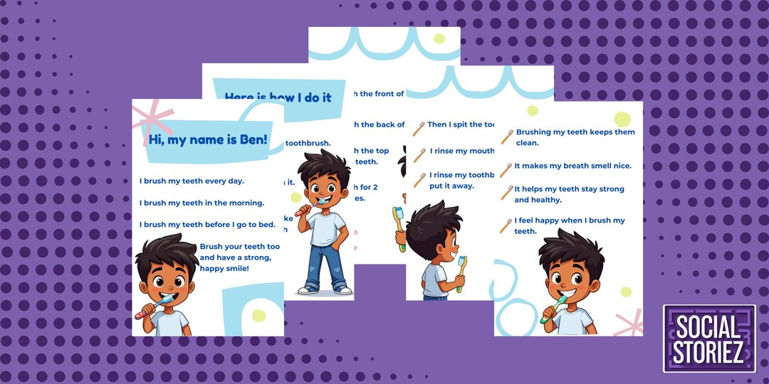 Personal Hygiene Social Story: Brushing Teeth; Step-by-step, Life ...