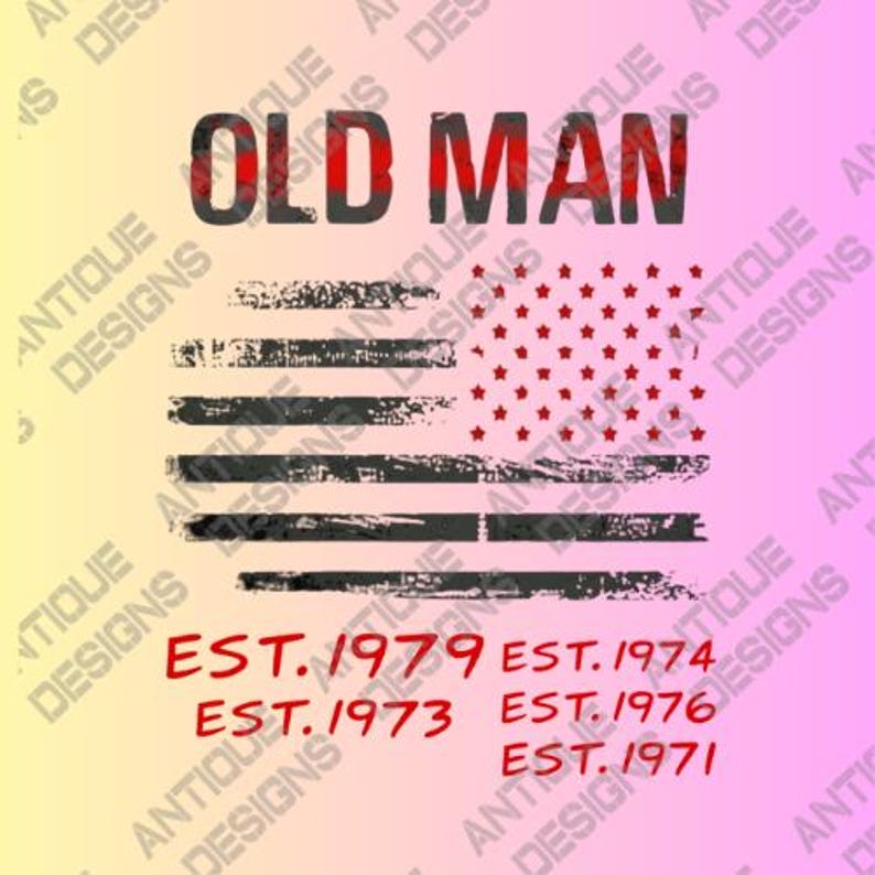 Old Man Established Vintage American Flag Design - Etsy