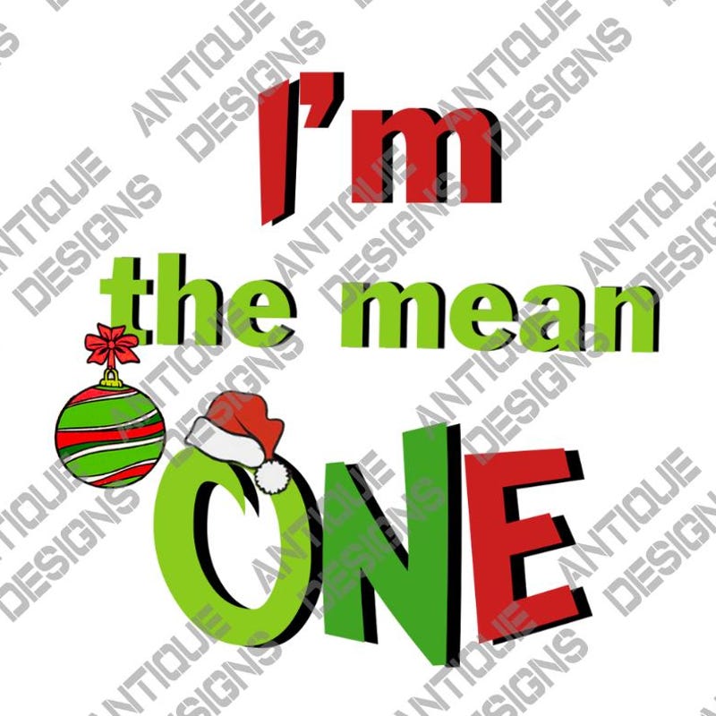 Im the Mean One Digital - Etsy