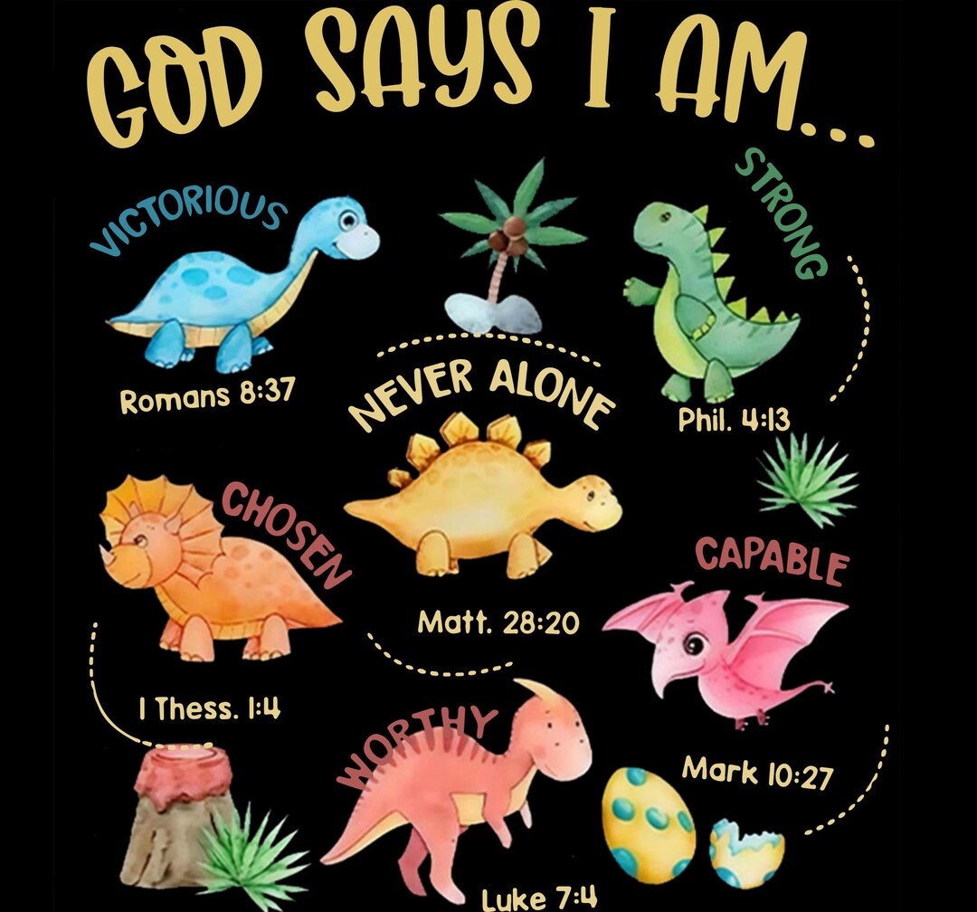 God Says I Am Christian Dinosaur Kids Wall Art, Bible Verse Scripture ...