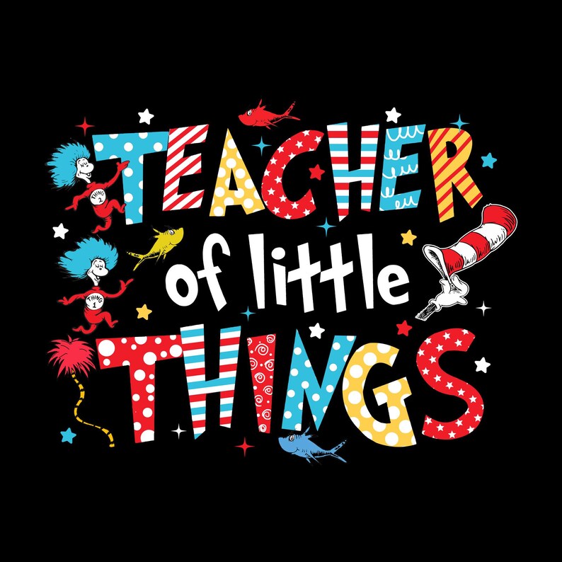 Teacher of All Things Png, Read Across America, Teacher Sublimation ...