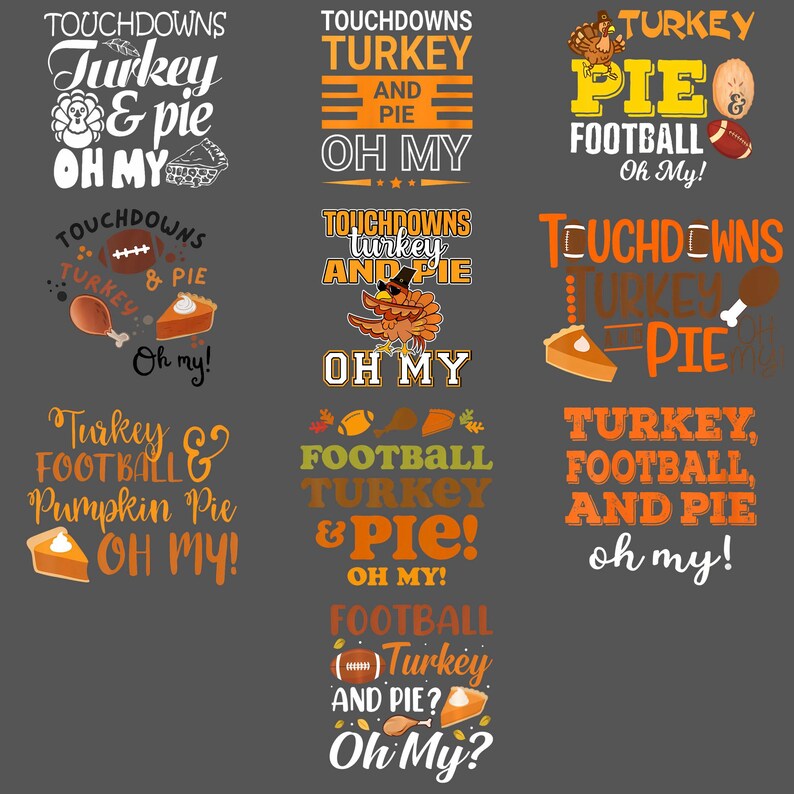 Football Turkey and Pie Oh-my PNG, Slay Thanksgiving Humor Clipart ...