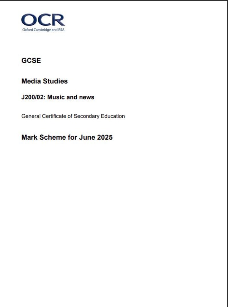 2025 OCR GCSE Media Studies Paper 2 + Mark Scheme Music and News J200 ...