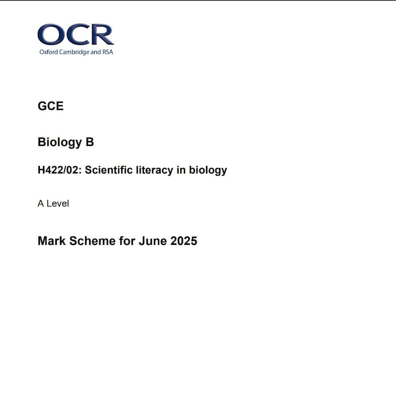 2025 OCR A LEVEL Biology B Paper 2 und Benotung Scheme Science ...