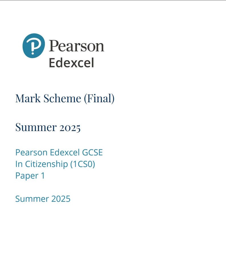 2025 Pearson Edexcel GCSE Citizenship Studies Paper 1 + Mark Scheme ...