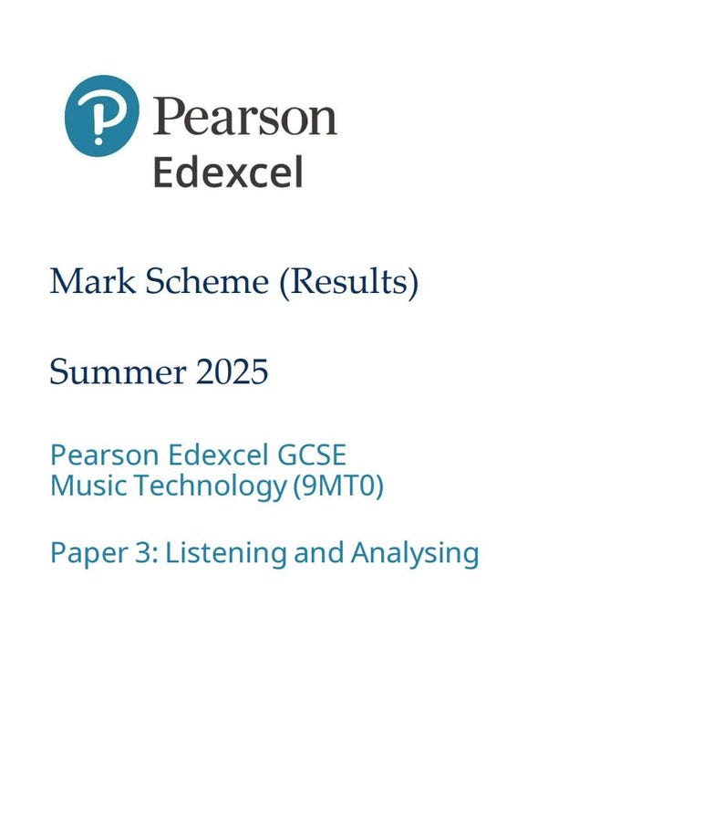 2025 Pearson Edexcel A Level Music Technology Paper 3 + Mark Scheme ...