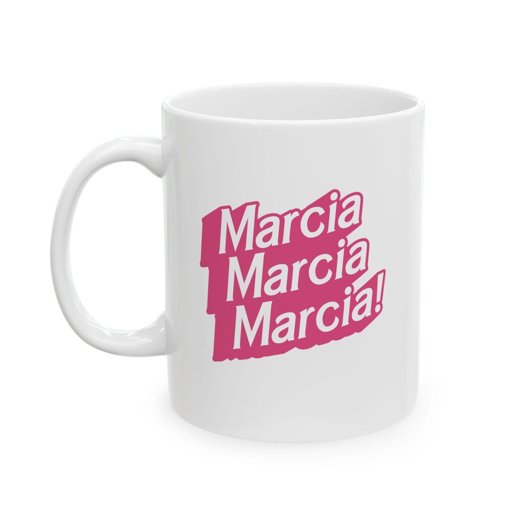 Brady Bunch Mug, Brady Bunch Gift, Marcia Marcia Marcia, Marsha Mug ...